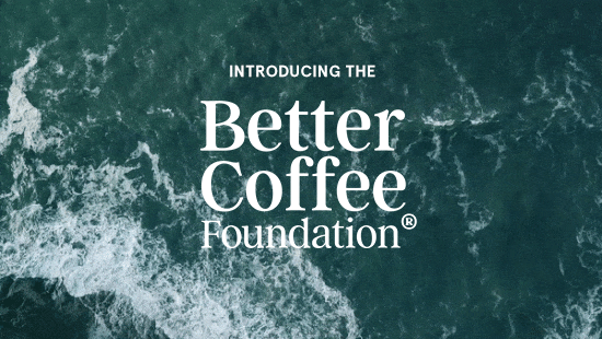 Better Coffee Foundation® | Grind Charity launch | Grind UK